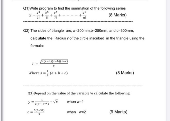 Solved Q1}Write program to find the summation of the | Chegg.com