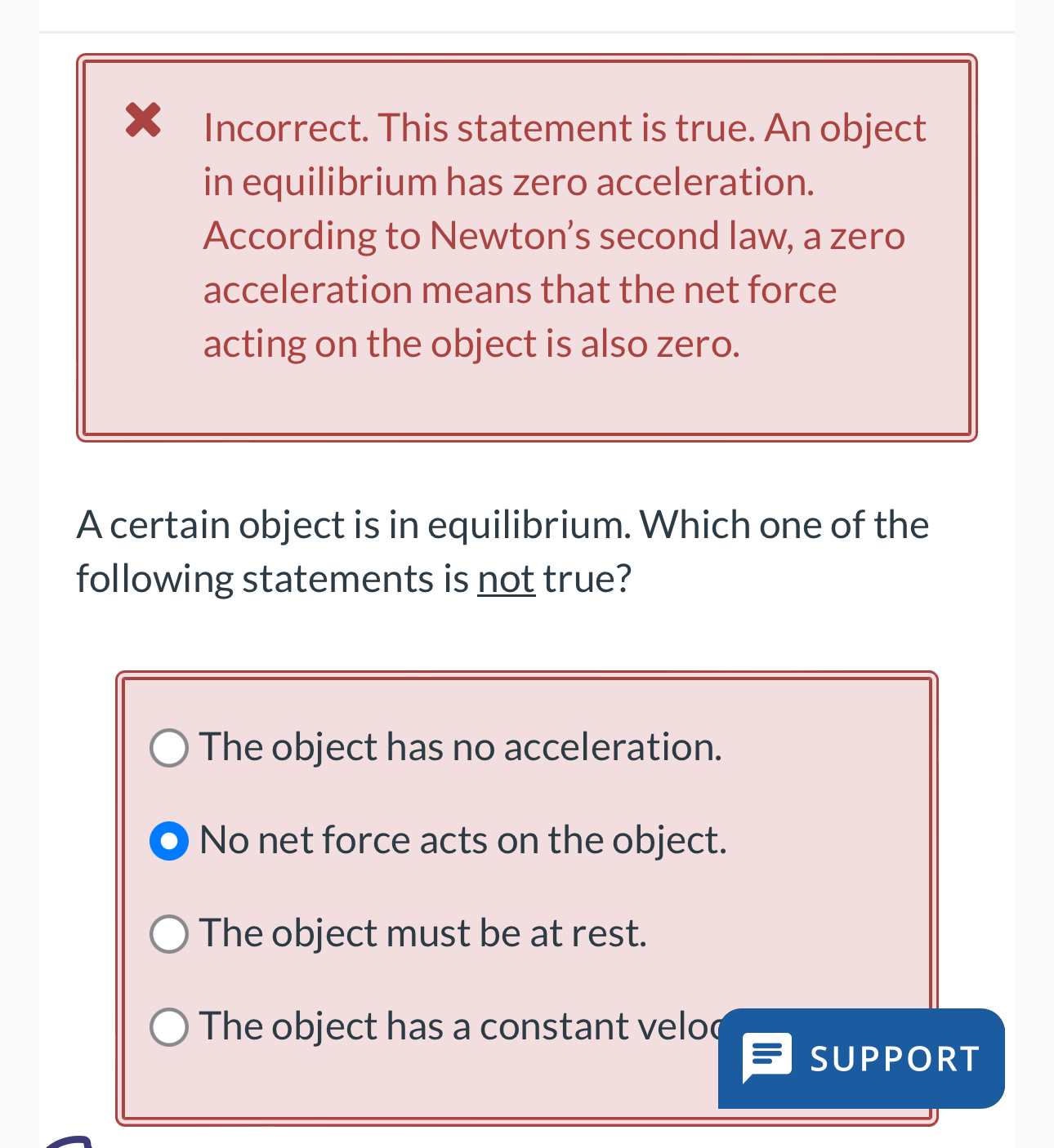 Solved Incorrect. This statement is true. An object in | Chegg.com
