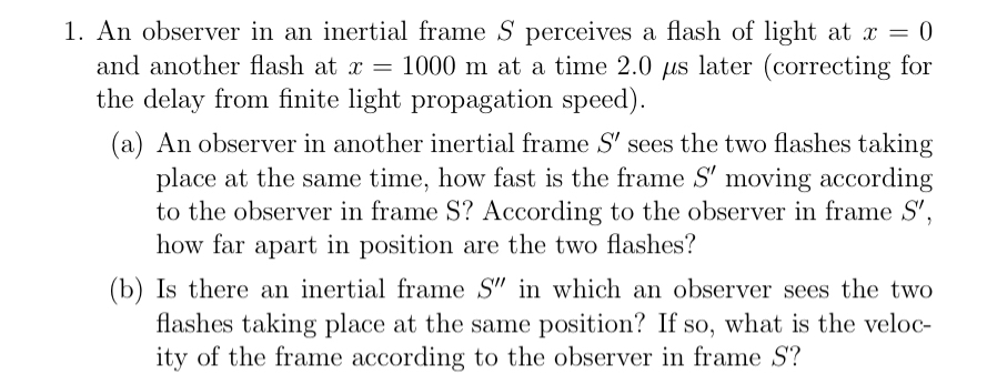 Solved An observer in an inertial frame S ﻿perceives a flash | Chegg.com