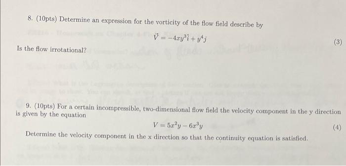 Solved 8. (10pts) Determine an expression for the vorticity | Chegg.com
