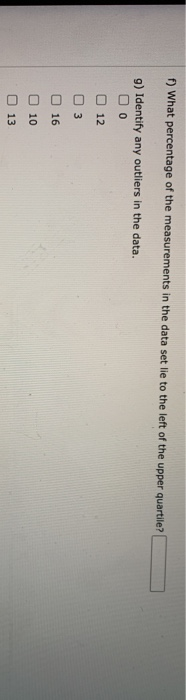 Solved Consider the following horizontal box plot: 10 11 13 | Chegg.com
