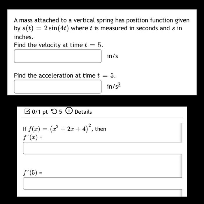 Solved A mass attached to a vertical spring has position | Chegg.com