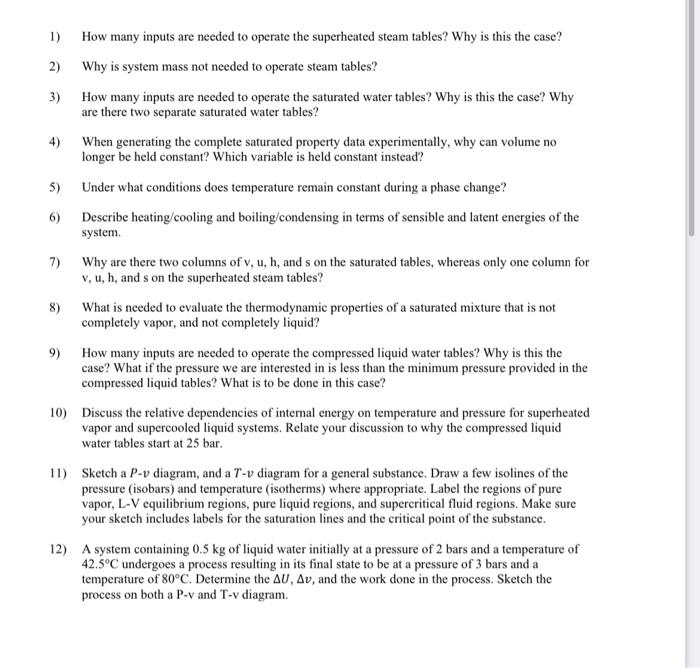 Solved 1) How many inputs are needed to operate the | Chegg.com