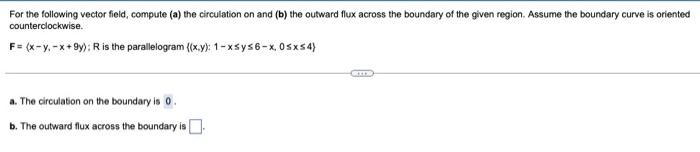 Solved For the following vector field, compute (a) the | Chegg.com