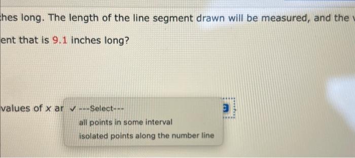 Solved inches long. The length of the line segment drawn | Chegg.com