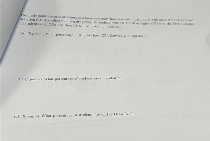 Solved The grade point averages of seniors at a large | Chegg.com