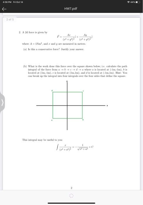 2. A 2 d force is given by F=(x2+y2)Axi^+(x2+y2)Ayj^2 | Chegg.com