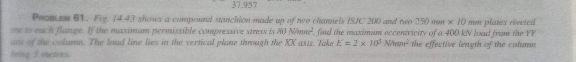 Solved Proeseu 61. Fig 14.43 shows a compound stanchion made | Chegg.com