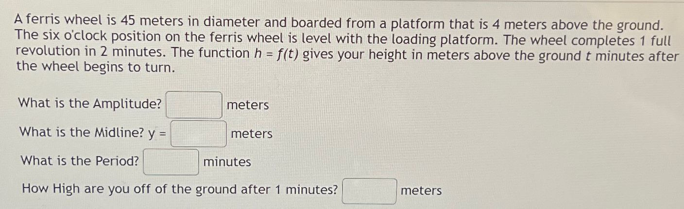 Solved A ferris wheel is 45 ﻿meters in diameter and boarded | Chegg.com