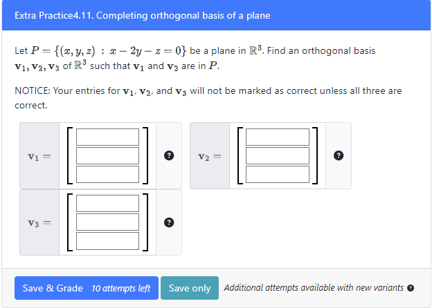 Solved Extra Practice4.11. ﻿Completing orthogonal basis of a | Chegg.com