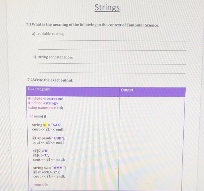 Solved Strings 7.1 What is the meaning of the following in | Chegg.com