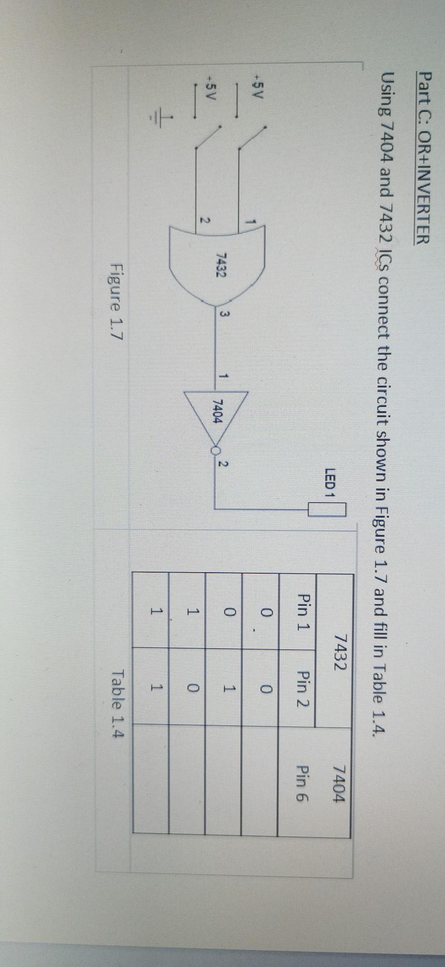 Solved Part C: OR+INVERTER Using 7404 and 7432 ICs connect | Chegg.com