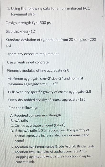 1. Using the following data for an unreinforced PCC | Chegg.com