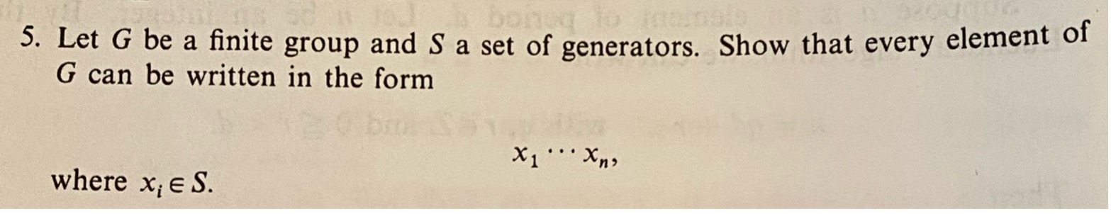 Solved Let G ﻿be a finite group and S ﻿a set of generators. | Chegg.com