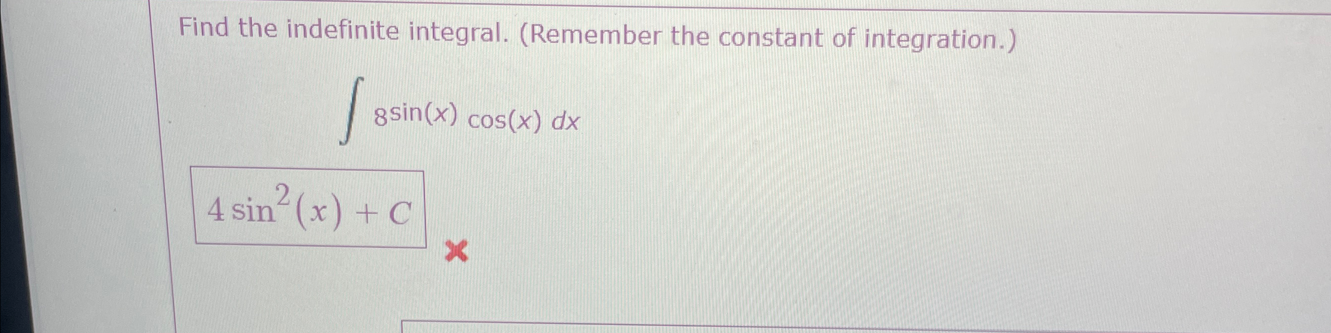 Solved Find the indefinite integral. (Remember the constant | Chegg.com