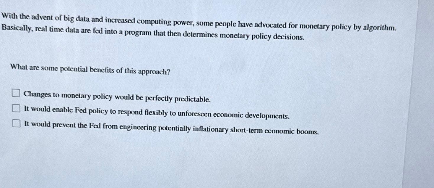 Solved With the advent of big data and increased computing | Chegg.com