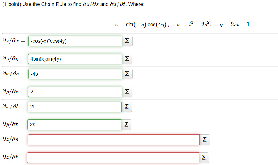 Solved (1 ﻿point) ﻿Use the Chain Rule to find delzdels and | Chegg.com