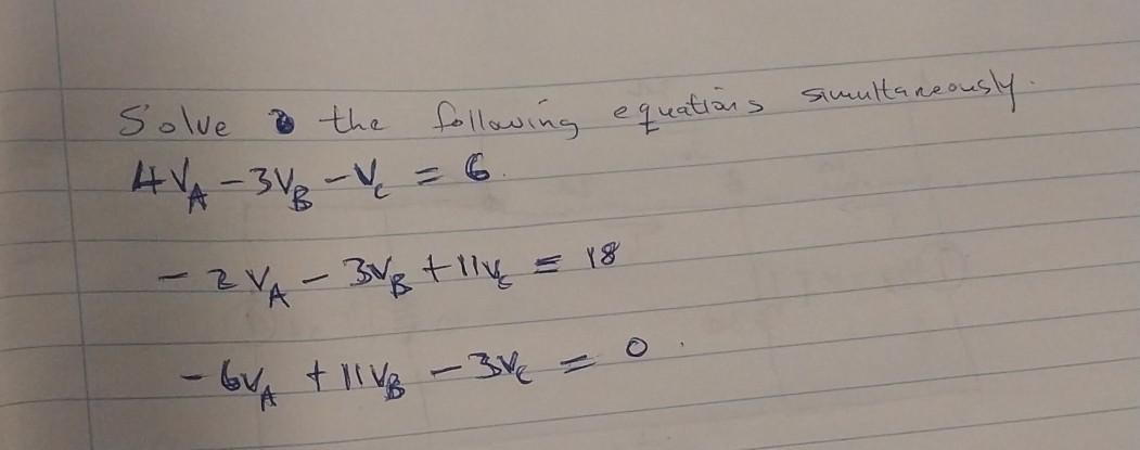 Solved Solve the following equations simultaneously | Chegg.com