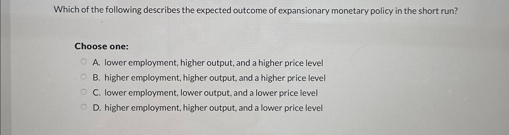 Solved Which of the following describes the expected outcome | Chegg.com