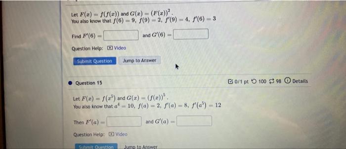 Solved Let F(x)=f(f(x)) and G(x)=(F(x))2. You also know that | Chegg.com