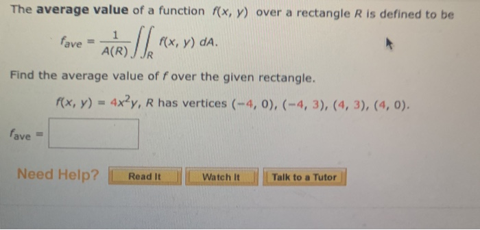 Solved The average value of a function f(x, y) over a | Chegg.com
