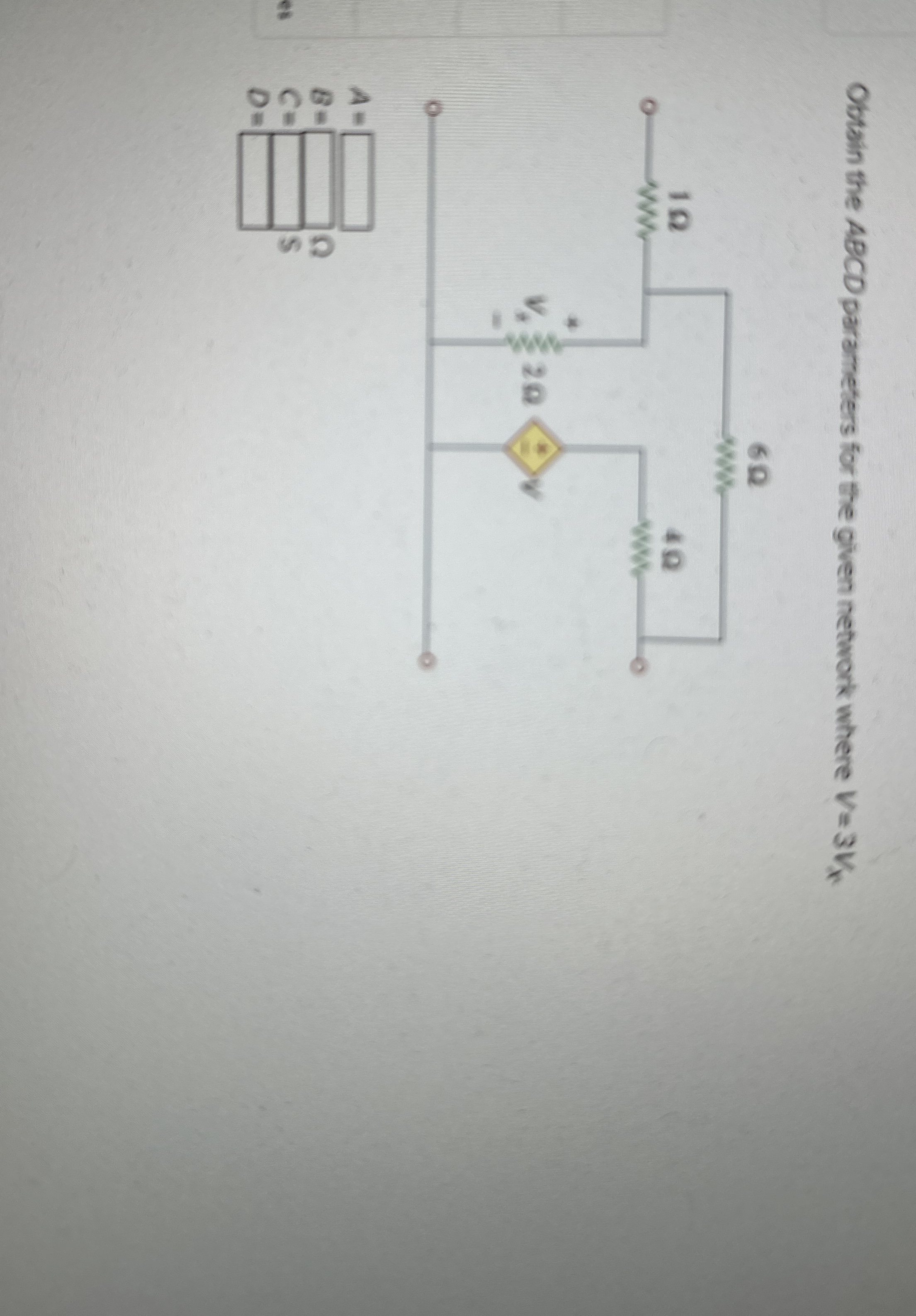 Solved Obtain the ABCD parameters for the given network | Chegg.com