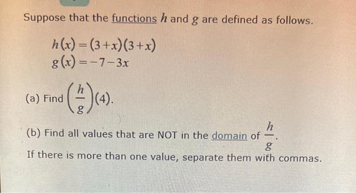 Solved Suppose that the functions h and g are defined as | Chegg.com