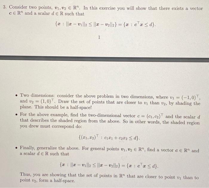 Solved 3. Consider two points, v1,v2∈Rn. In this exercise | Chegg.com