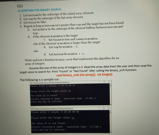 Solved Q1) ALGORITHM FOR BINARY SEARCH 1. Let bottom be the | Chegg.com