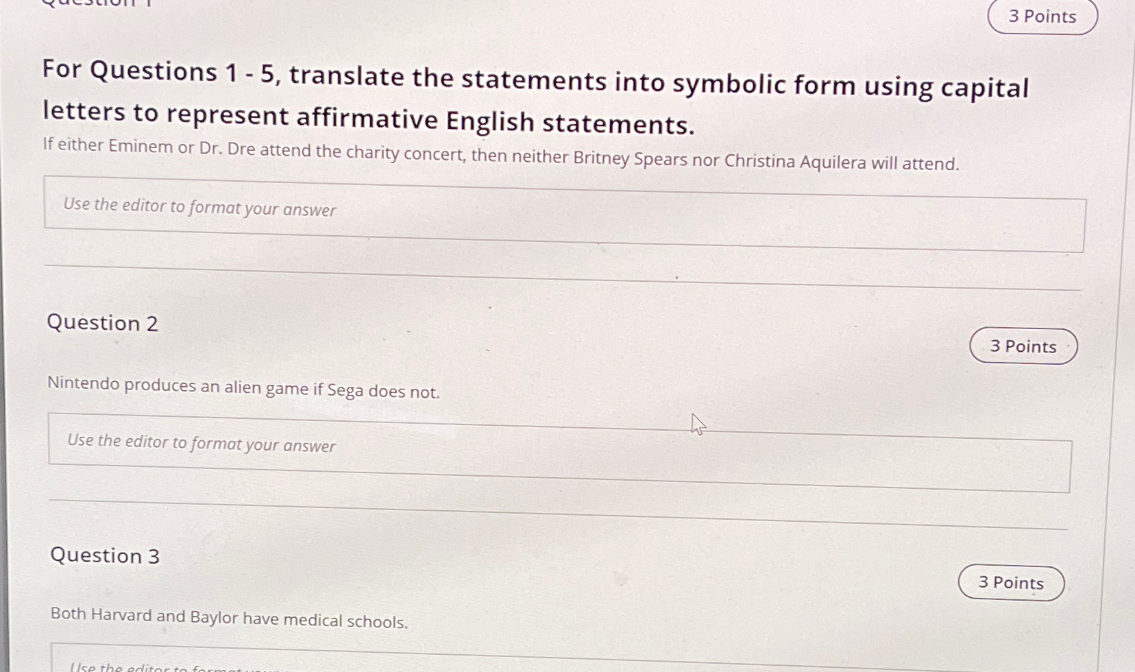 Solved For Questions 1 - 5, ﻿translate the statements into | Chegg.com