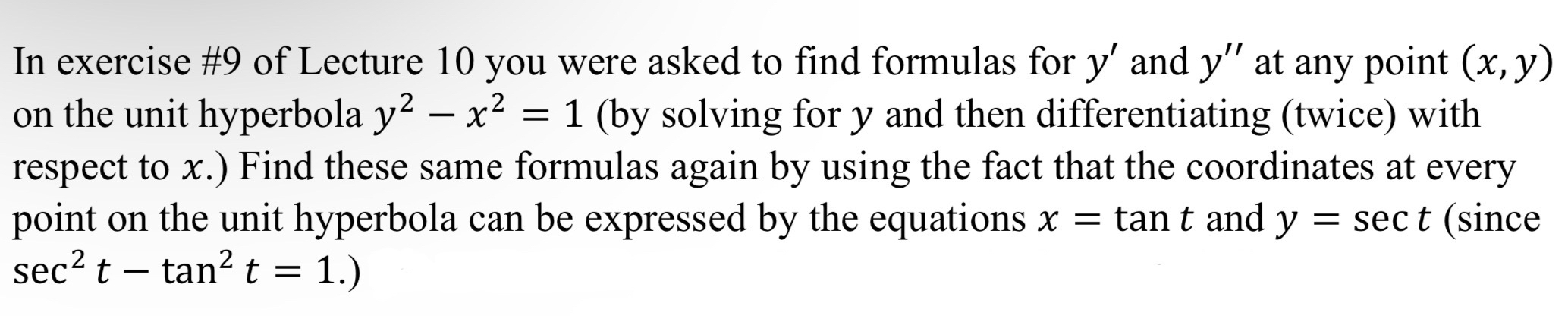 Solved In Exercise 9 ﻿of Lecture 10 ﻿you Were Asked To Find