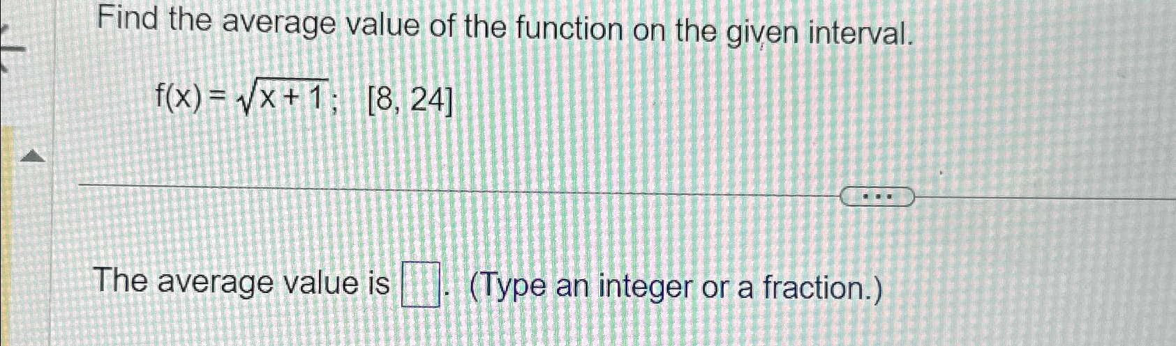 Solved Find the average value of the function on the given | Chegg.com