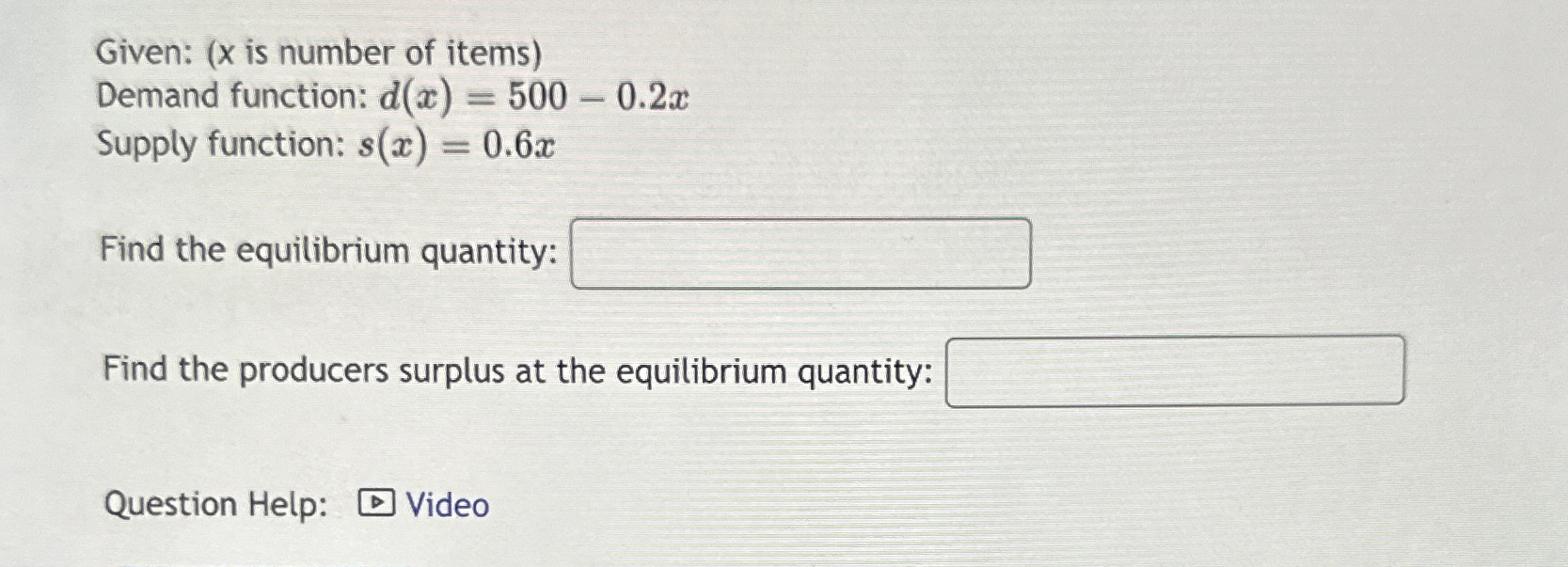 Solved Given: ( x ﻿is number of items)Demand function: | Chegg.com