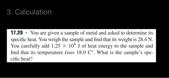 Solved 17.29 - You are given a sample of metal and asked to | Chegg.com