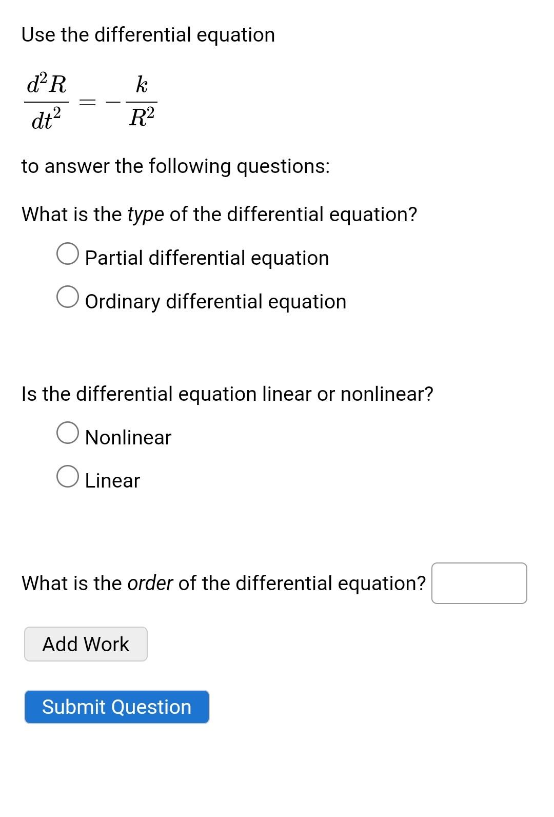 Solved Use the differential equation dt2d2R=−R2k to answer | Chegg.com