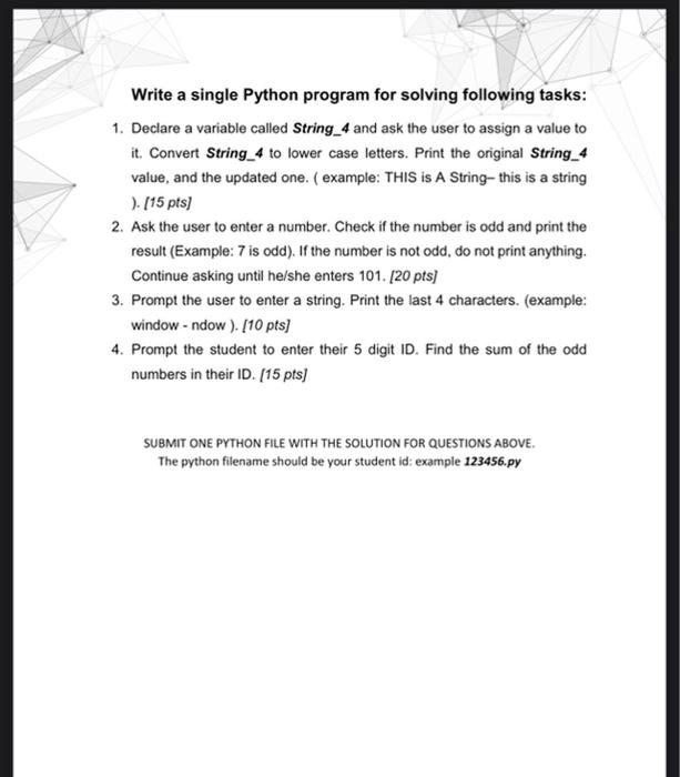 Solved Write a single Python program for solving following | Chegg.com