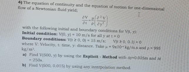 Solved 4) The equation of continuity and the equation of | Chegg.com