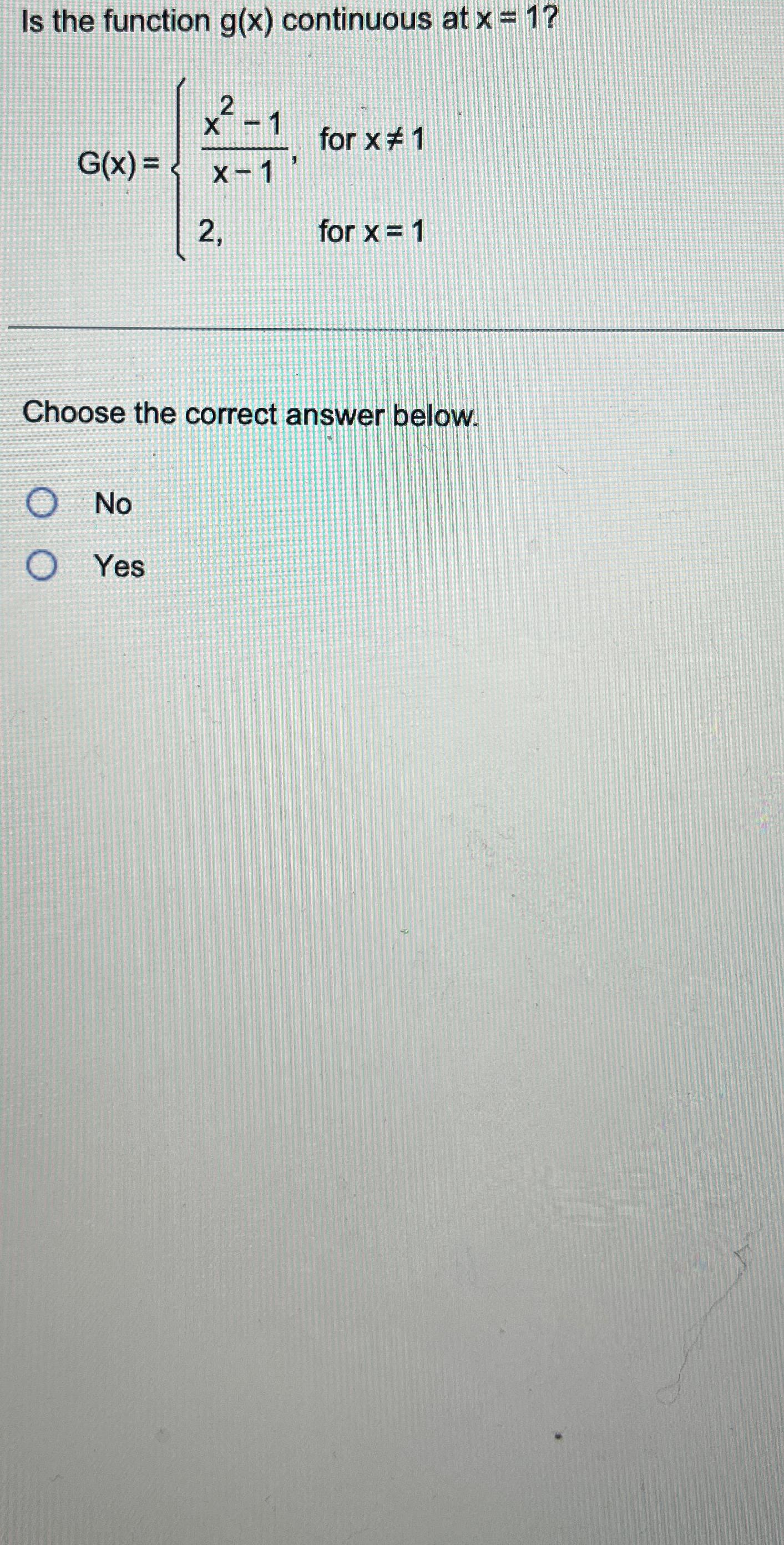 Solved Is the function g(x) ﻿continuous at | Chegg.com