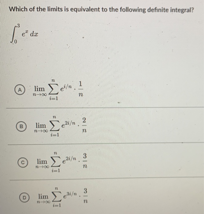 Solved Which of the limits is equivalent to the following | Chegg.com