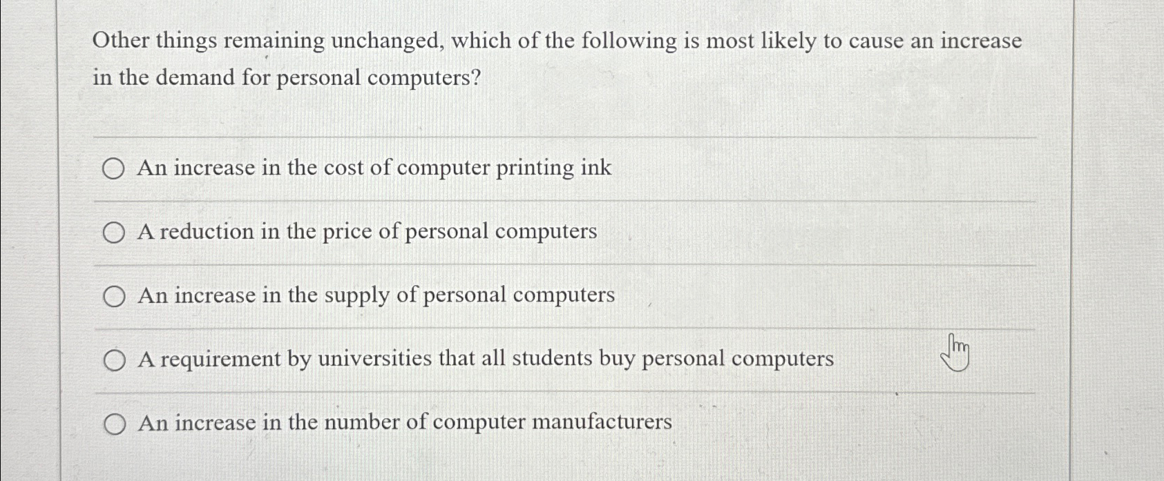 Solved Other things remaining unchanged, which of the | Chegg.com