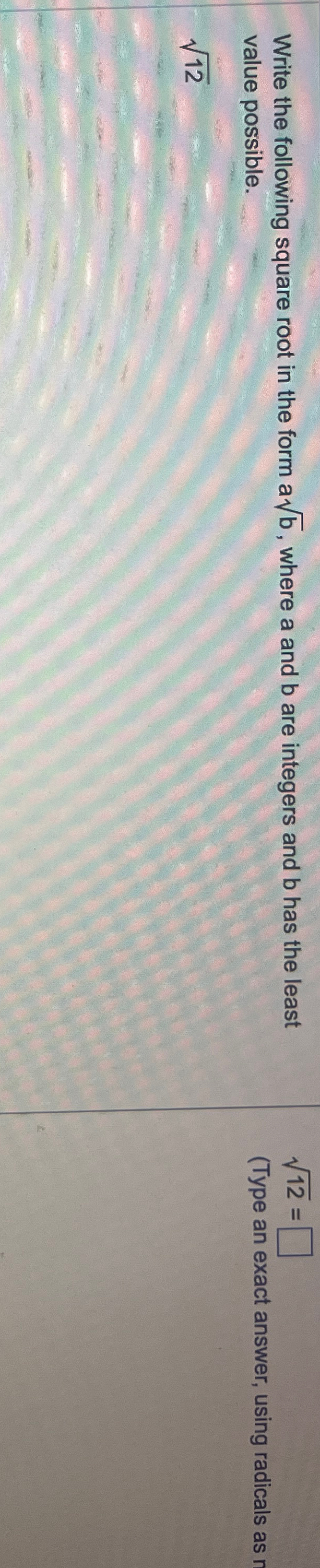 Solved Write the following square root in the form ab2, | Chegg.com