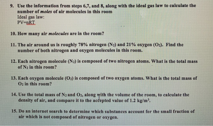 Solved 6 What Is The Volume Of Air In The Room Where You