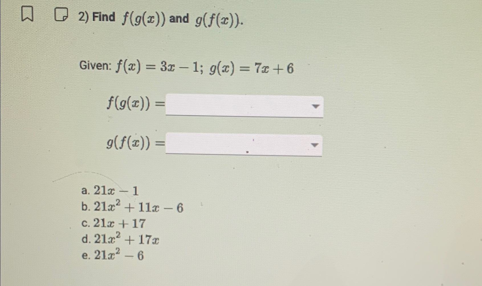 Solved Find f(g(x)) ﻿and g(f(x)).Given: | Chegg.com