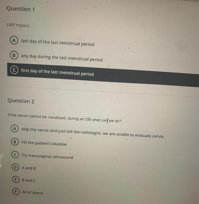 Solved Question 1 LMP means A last day of the last menstrual | Chegg.com