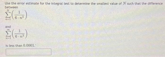 Solved Use the error estimate for the integral test to | Chegg.com