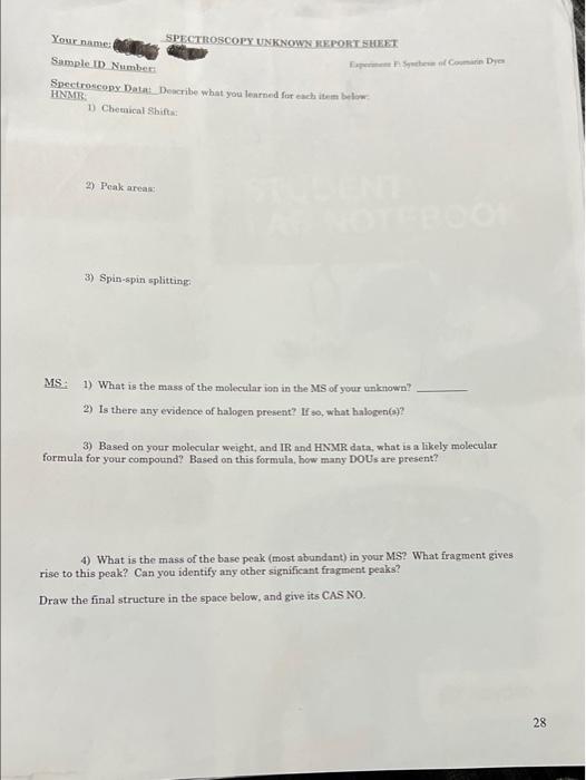 Solved You names SPECTROSCOPY UNKNOWN REPORT SHEET Sample ID | Chegg.com