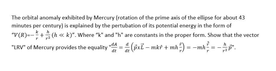 Solved The orbital anomaly exhibited by Mercury (rotation of | Chegg.com