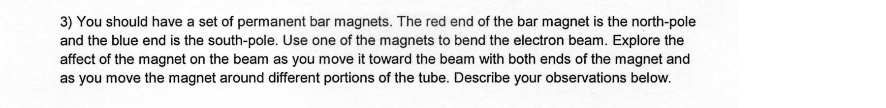 Solved 3) ﻿You should have a set of permanent bar magnets. | Chegg.com