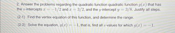 Solved 2 Answer The Problems Regarding The Quadratic