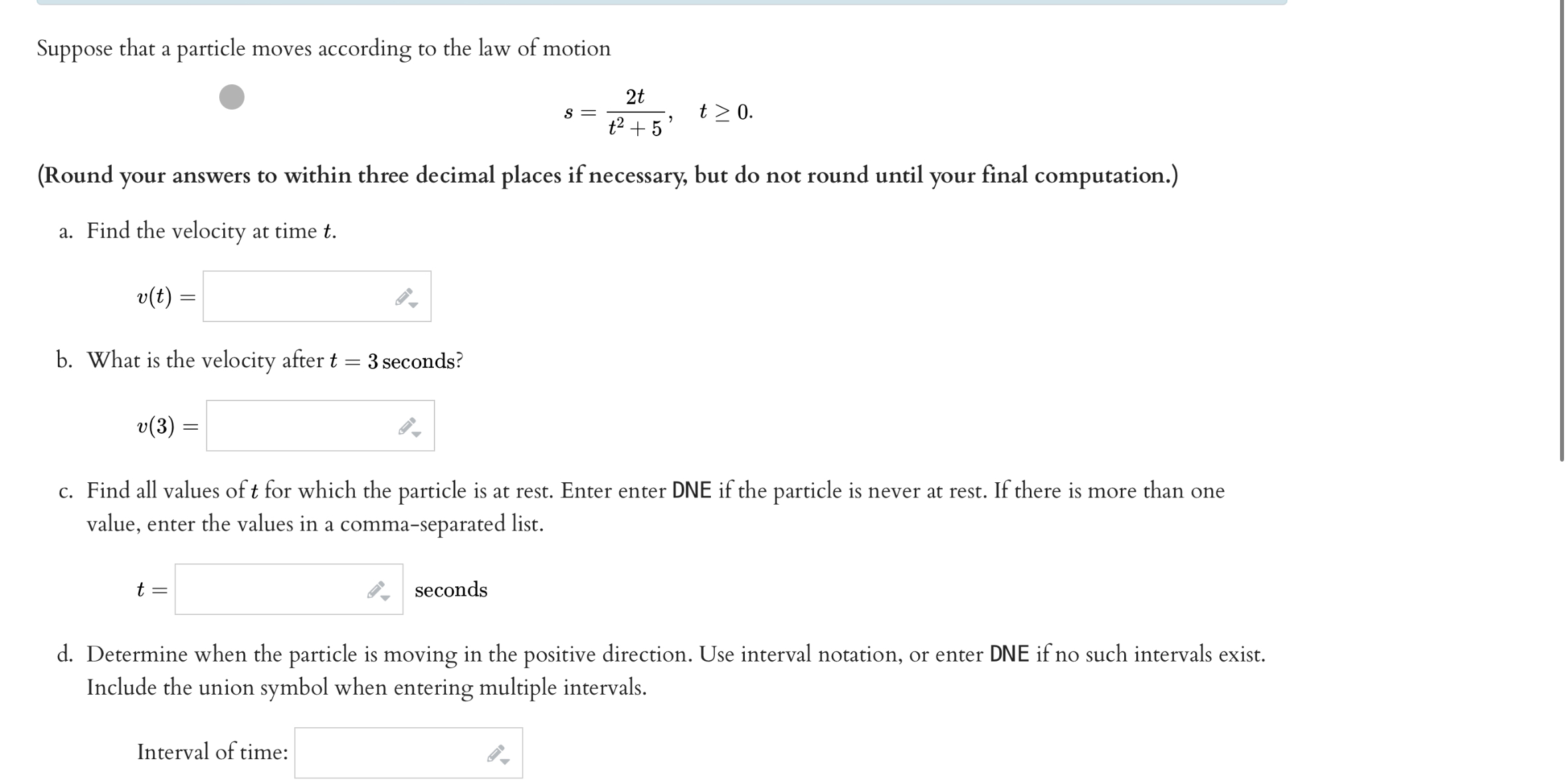 Solved Suppose that a particle moves according to the law of | Chegg.com